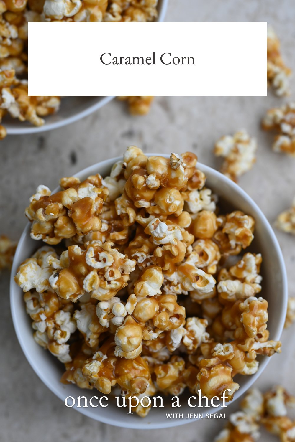 Homemade Caramel Corn - Once Upon a Chef