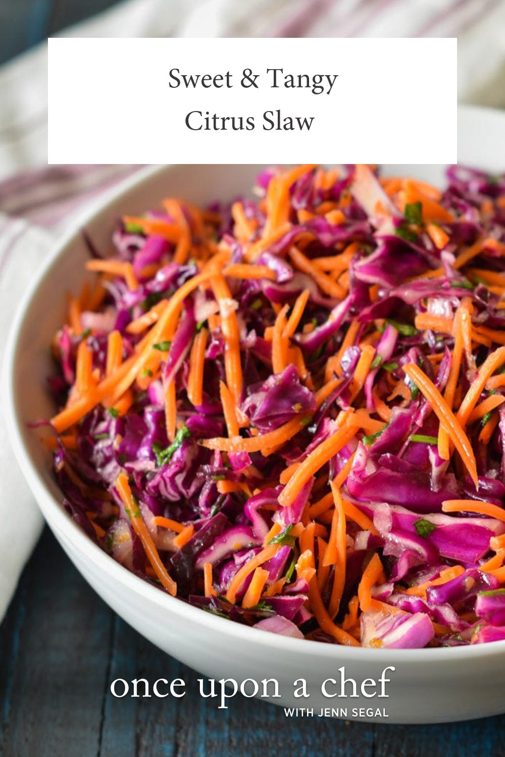 Sweet & Tangy Citrus Slaw - Once Upon a Chef