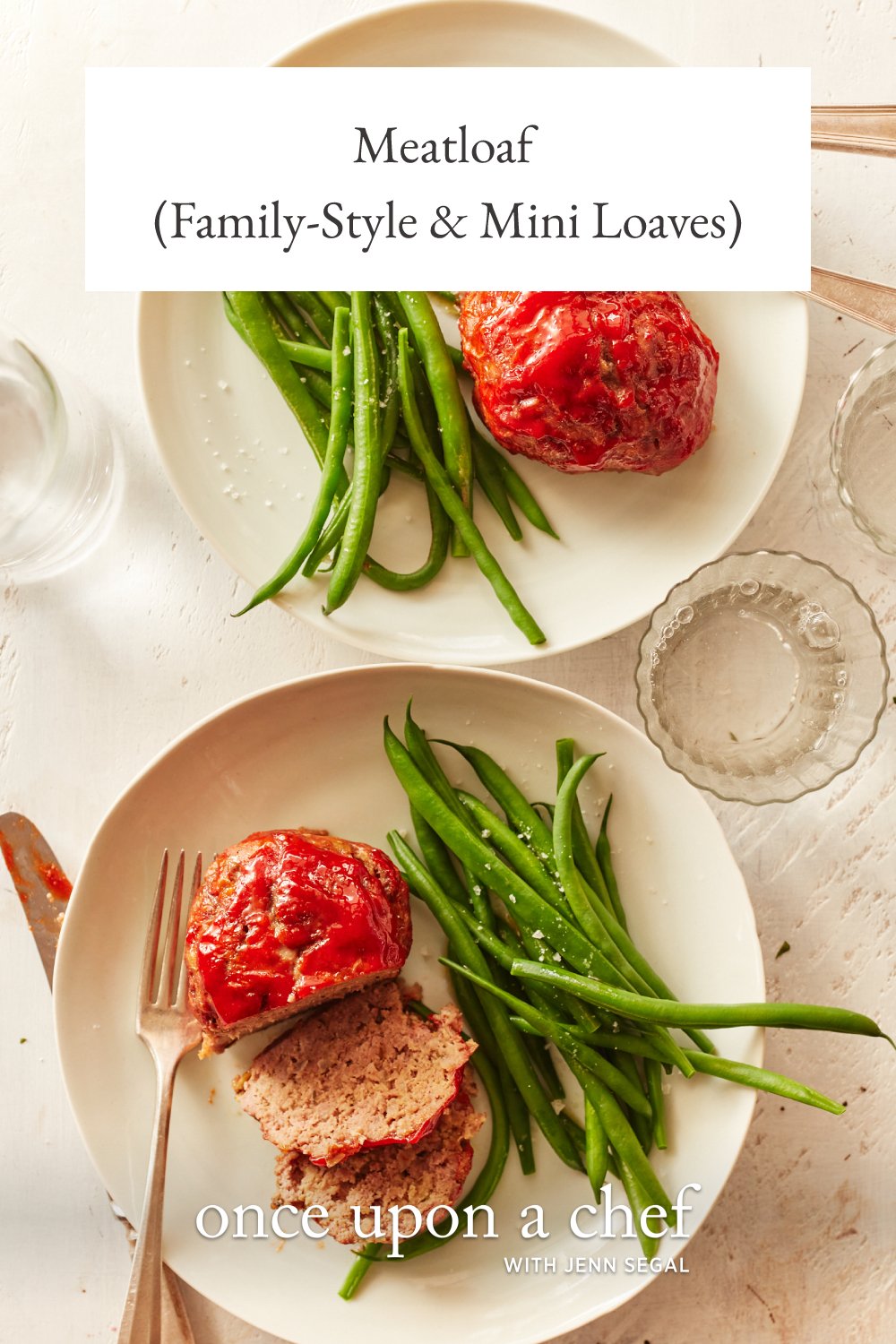 Meatloaf (Family-Style or Mini Loaves) - Once Upon a Chef