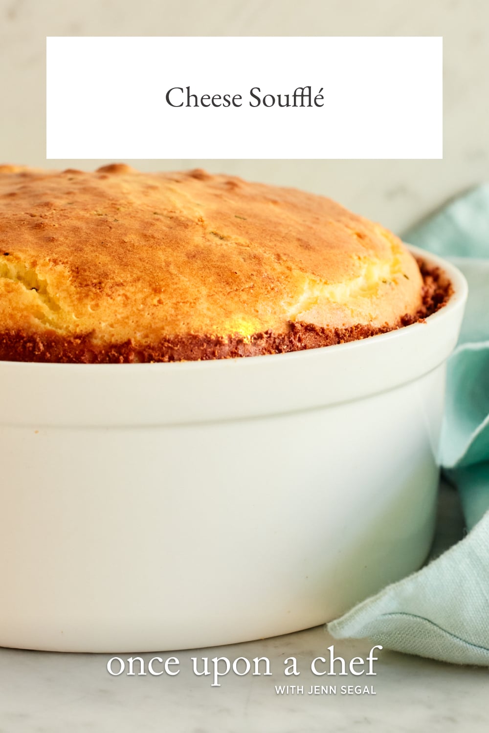 Cheese Soufflé - Once Upon a Chef